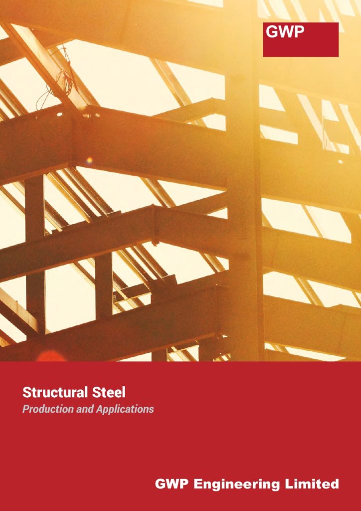 STRUCTURAL STEEL – GWP ENGINEERING LIMITED